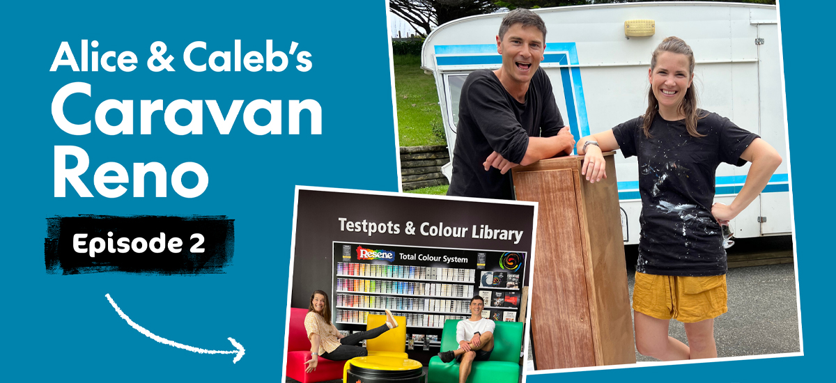 Alice & Caleb’s retro caravan reno gets tricky - MasterStroke by Resene